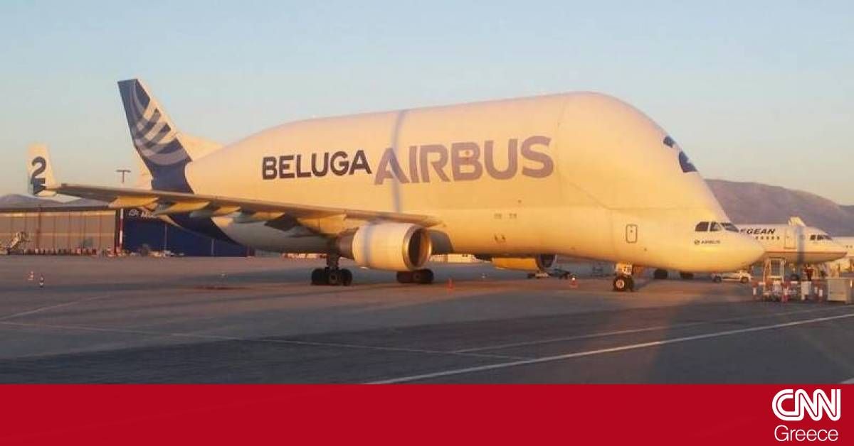 Στο Ελ. Βενιζέλος το γιγαντιαίο Beluga Airbus (pics) - CNN.gr