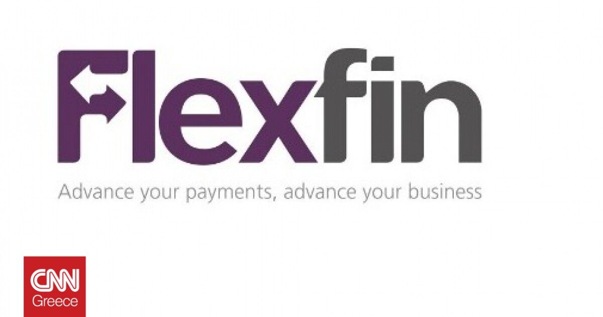 Flexfin: Ξεπέρασε τα 100 εκατ. ευρώ τζίρο χρηματοδοτούμενων τιμολογίων - CNN.gr