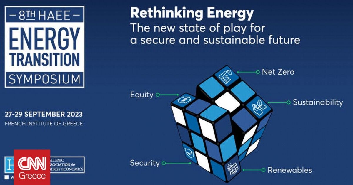 «Rethinking Energy»: Το 8th HAEE Energy Transition Symposium στην Αθήνα, 27 - 29 Σεπτεμβρίου ...