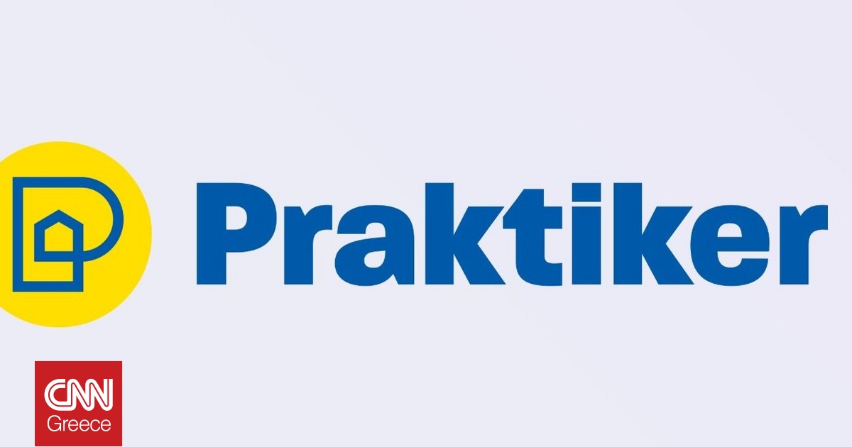 Η Paval Holding αποκτά την Praktiker Hellas – Στρατηγική είσοδος στην ελληνική αγορά DIY - CNN.gr